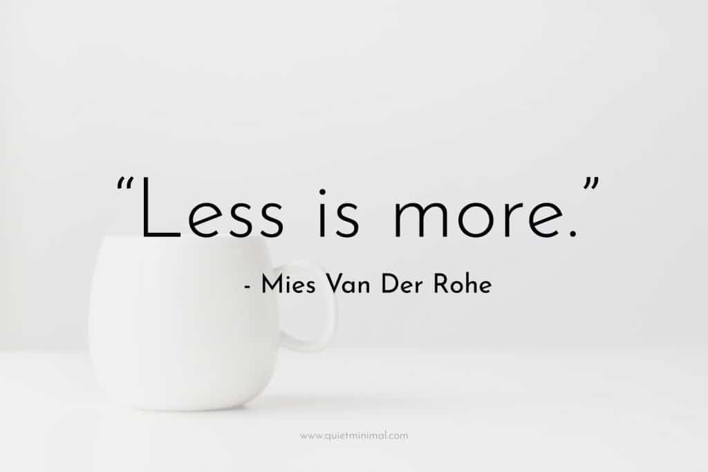 24 Powerful Minimalist Quotes To Inspire You In 2022