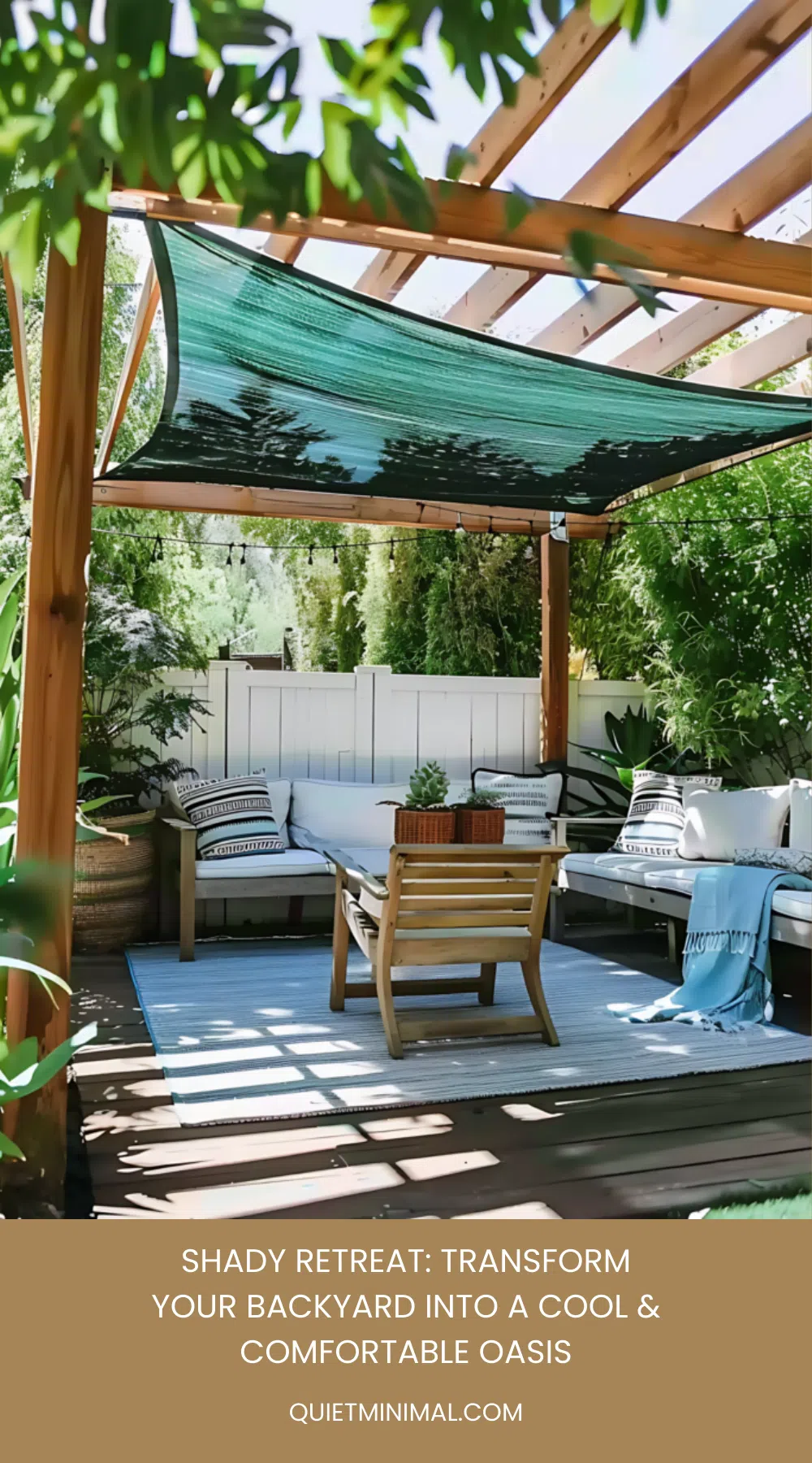 Backyard Shade Ideas: Cool and Comfortable - Quiet Minimal